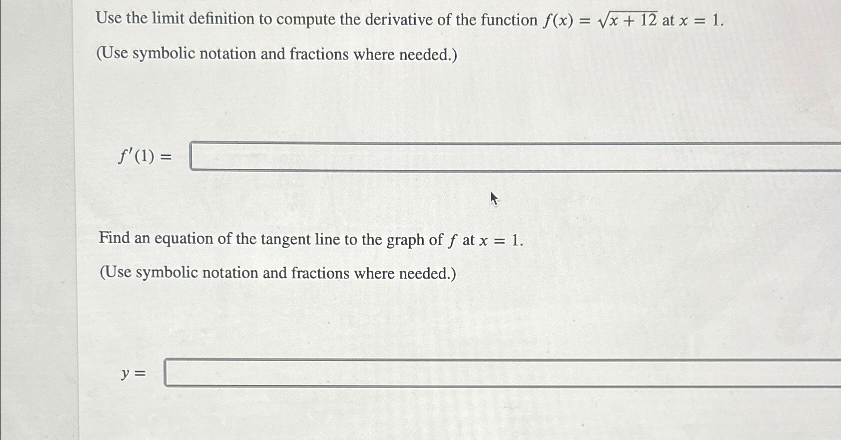 Solved Use the limit definition to compute the derivative of | Chegg.com