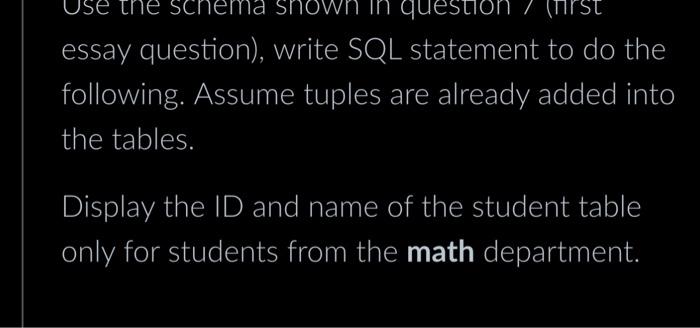 Solved essay question), write SQL statement to do the | Chegg.com
