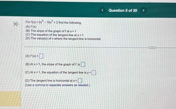 Solved For f(x)=2x4−16x3+3 find the following. (A) f′(x) (B) | Chegg.com