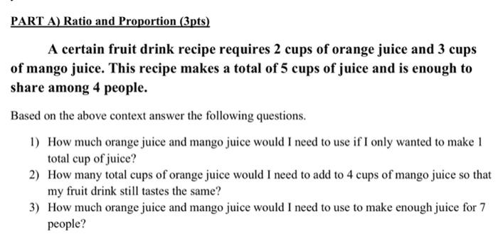 Solved PART A) Ratio and Proportion (3pts) A certain fruit | Chegg.com
