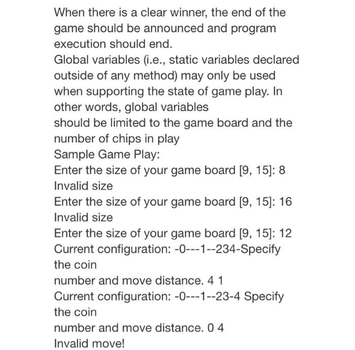 Solved Game Play: A random size game board in [9, 15) is | Chegg.com