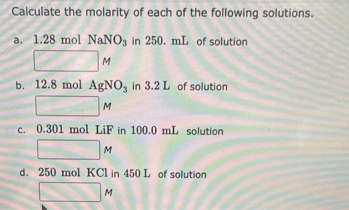 Solved Calculate the molarity of each of the following | Chegg.com