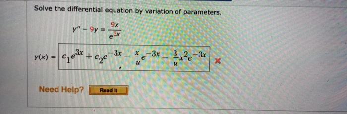Solved Solve the differential equation by variation of | Chegg.com