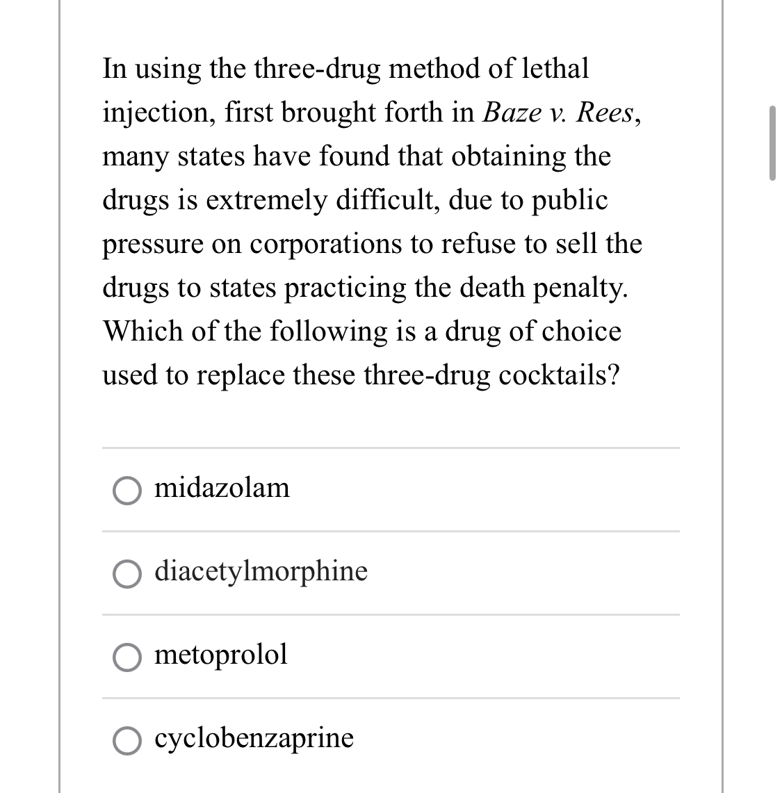 Solved In using the three-drug method of lethal injection, | Chegg.com