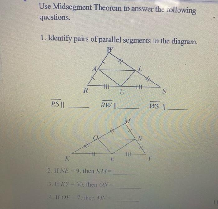 Solved Use Midsegment Theorem to answer the following | Chegg.com