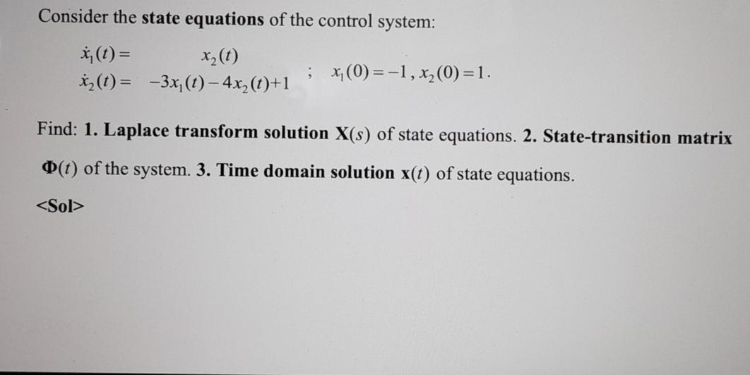 Solved Consider the state equations of the control system: | Chegg.com