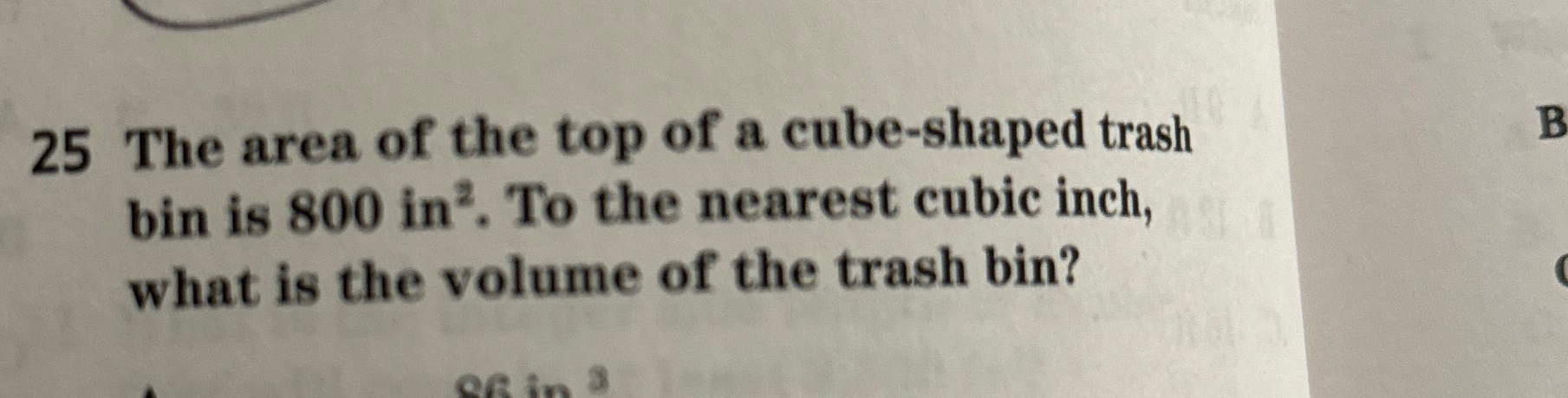 Solved 25 ﻿The area of the top of a cube-shaped trash bin is | Chegg.com