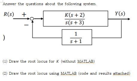 Solved Answer the questions about the following system.(1) | Chegg.com