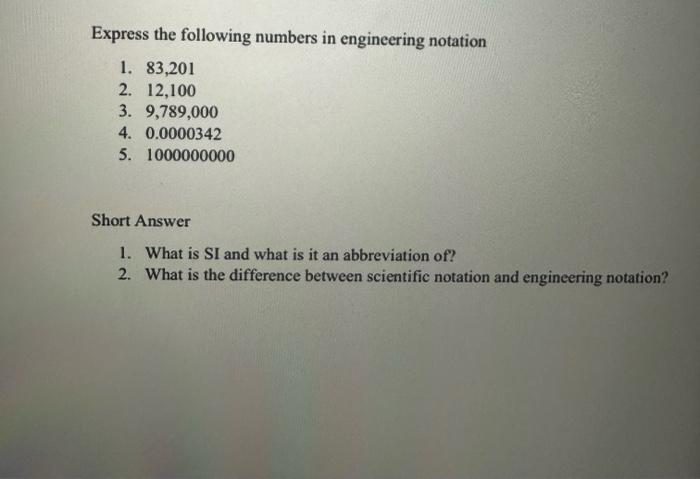 Solved Express the following numbers in engineering notation | Chegg.com
