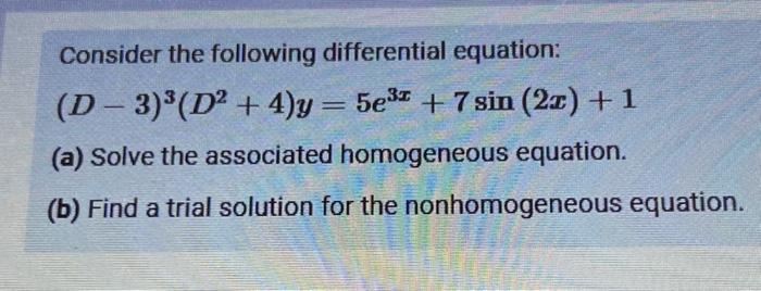Solved Consider the following differential equation: | Chegg.com
