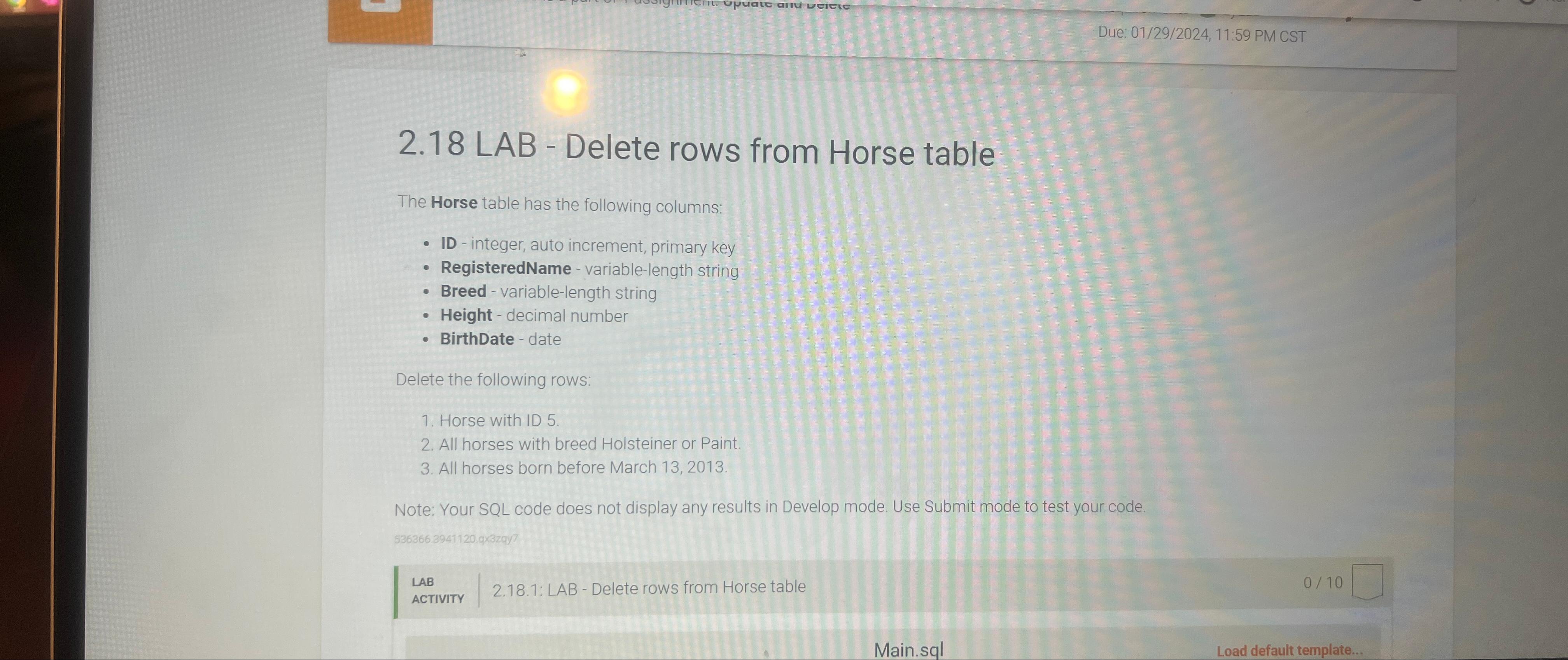 Solved 2.18 ﻿LAB - ﻿Delete rows from Horse tableThe Horse | Chegg.com