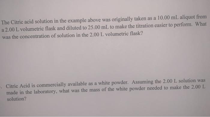 The Citric acid solution in the example above was | Chegg.com