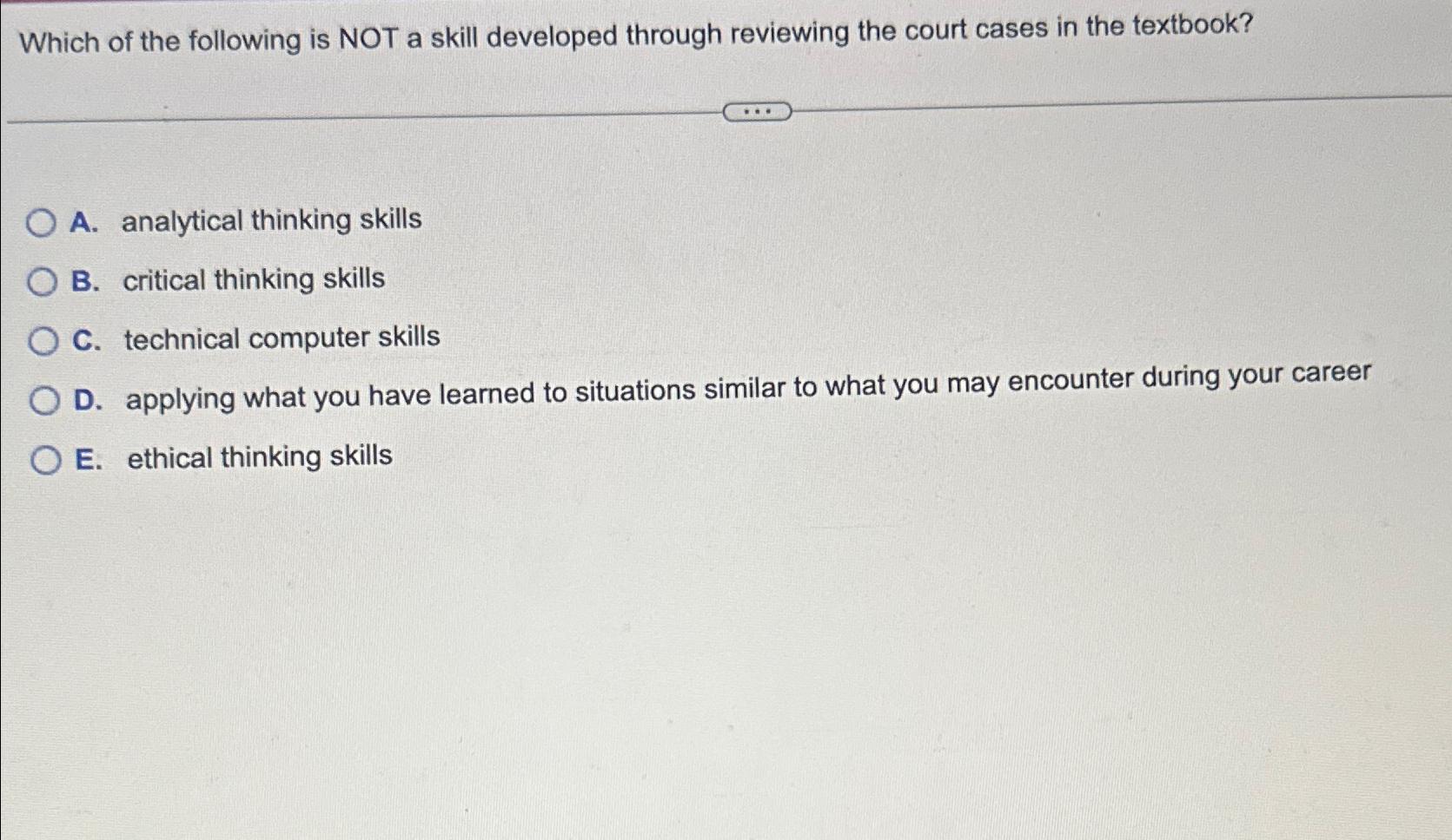 Solved Which of the following is NOT a skill developed | Chegg.com