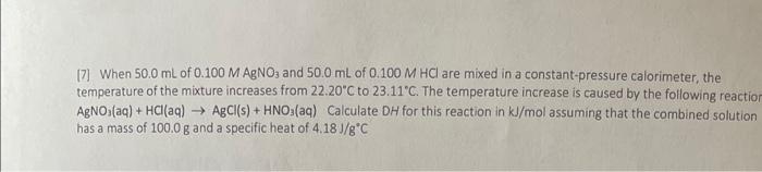 Solved [7] When 50.0 mL of 0.100MAgNO3 and 50.0 mL of | Chegg.com