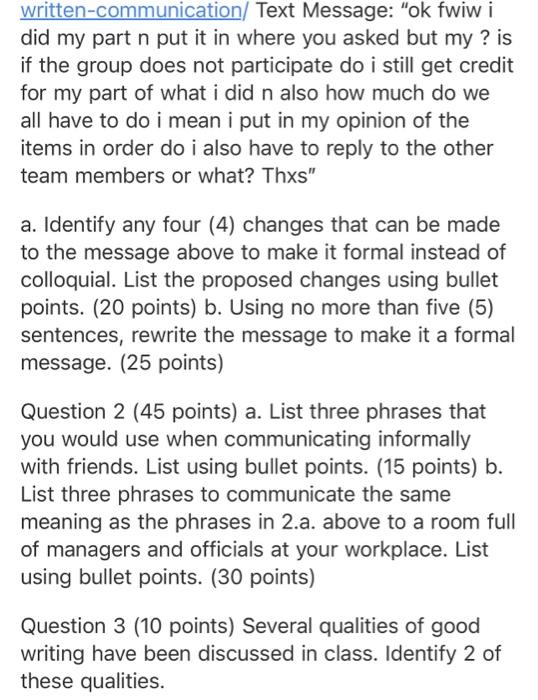 written-communication/ Text Message: “ok fwiw i did | Chegg.com
