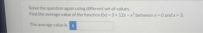 Solved Solve the question again using different set of | Chegg.com