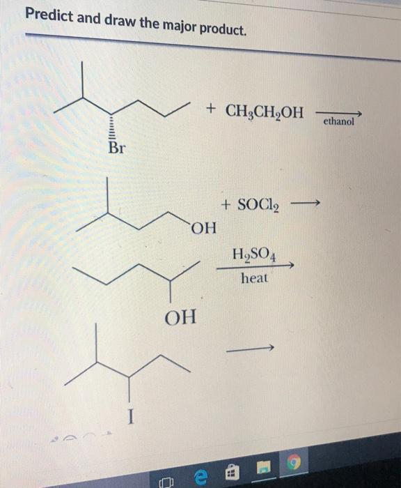 Solved Predict and draw the major product. + CH3CH2OH | Chegg.com