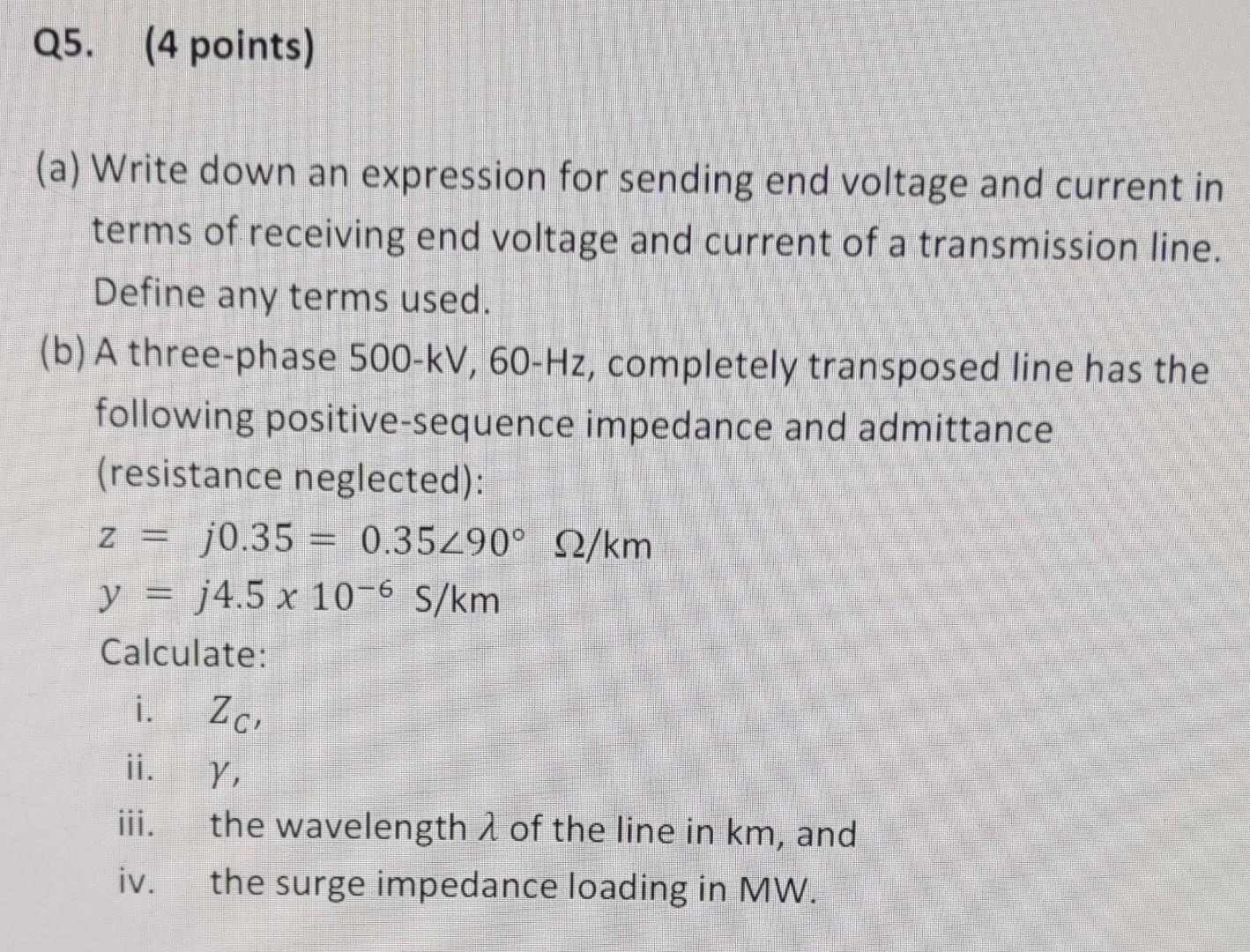 Solved (a) Write down an expression for sending end voltage | Chegg.com