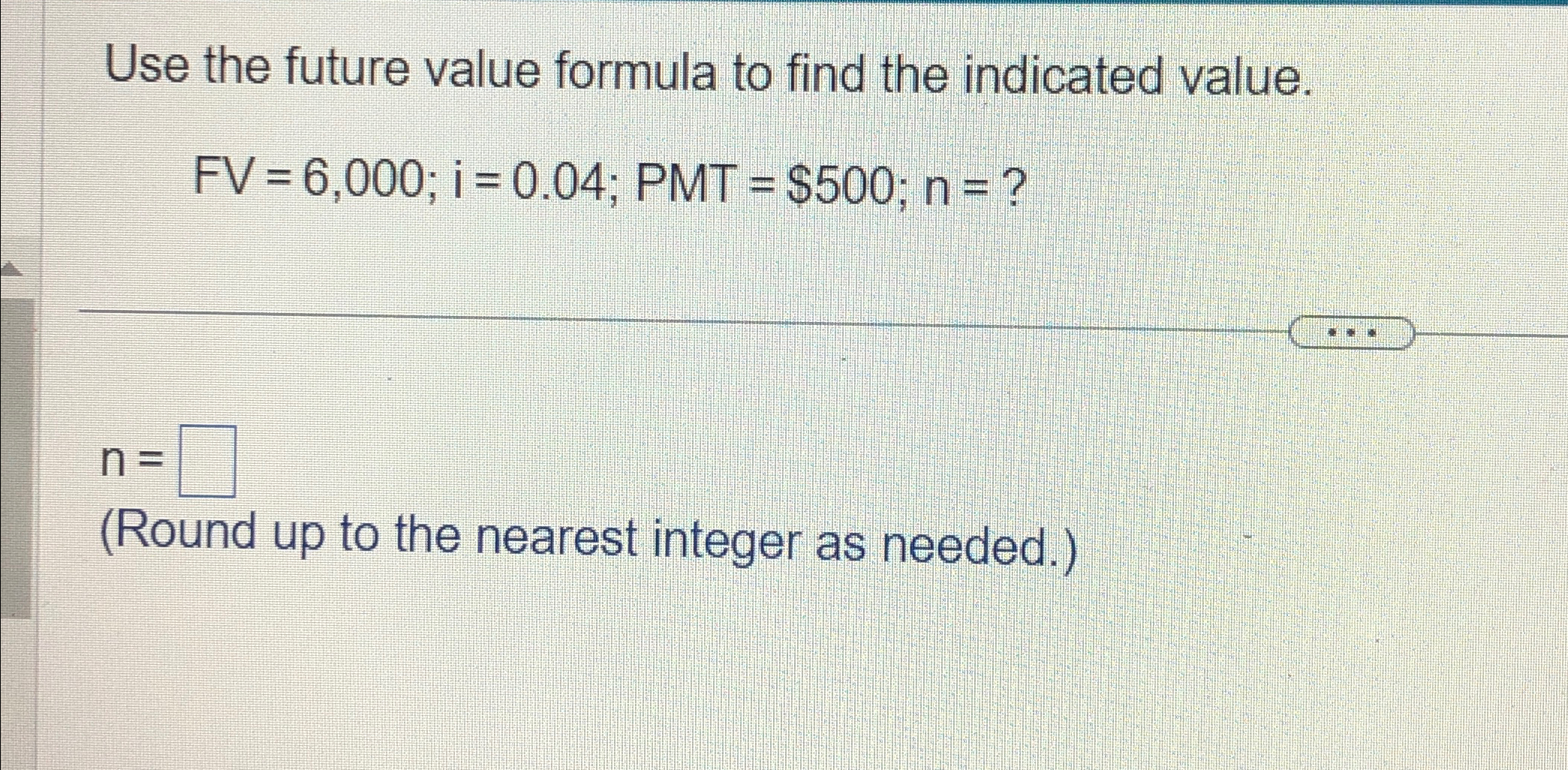 Solved Use the future value formula to find the indicated | Chegg.com