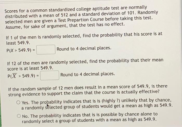 Solved Scores for a common standardized college aptitude | Chegg.com