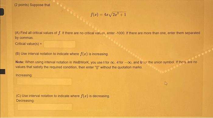 Solved (2 points) Suppose that f(x)=4x2x2+1 (A) Find all | Chegg.com Solved (2 points) Suppose that f(x)=4x2x2+1 (A) Find all | Chegg.com