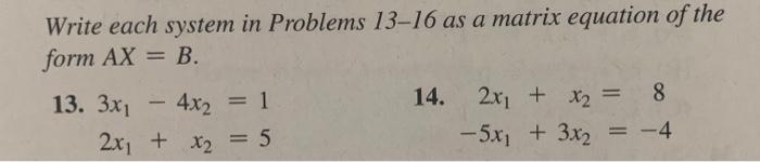 Solved Write Problems 9-12 as systems of linear equations | Chegg.com