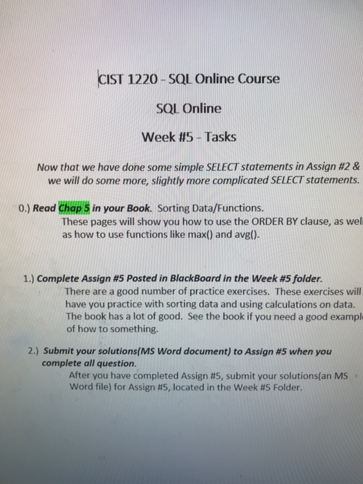 Solved CIST 1220 - SQL Online Course SQL Online Week #5 - | Chegg.com