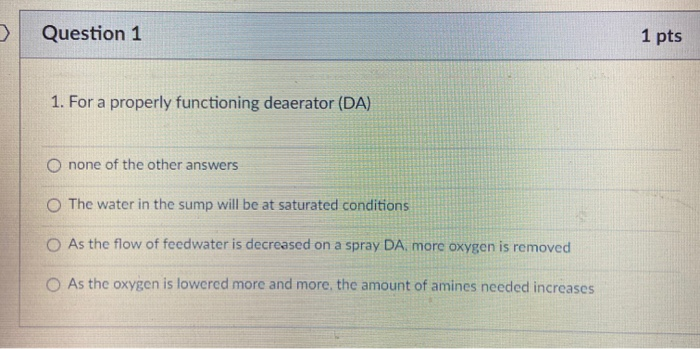 Solved Question 1 1 pts 1. For a properly functioning | Chegg.com