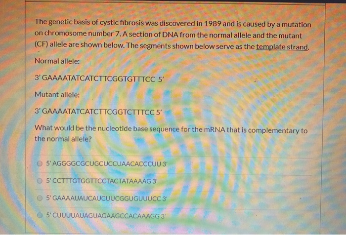 Solved The genetic basis of cystic fibrosis was discovered | Chegg.com