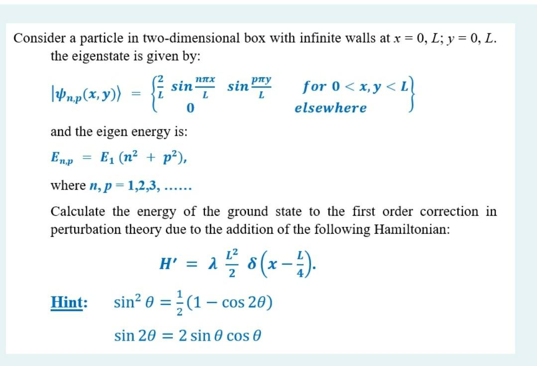 Solved Consider a particle in two-dimensional box with | Chegg.com