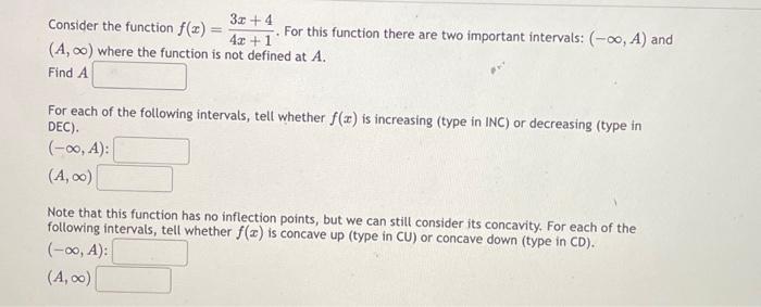 Solved Consider the function f(x)=4x+13x+4. For this | Chegg.com