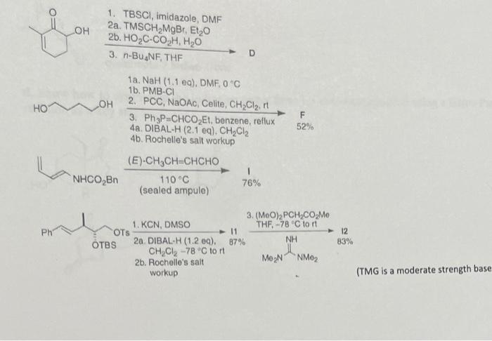 Solved 1. TBSCl, imidazole, DMF 2a. TMSCH2MgBr,El2O 3. | Chegg.com