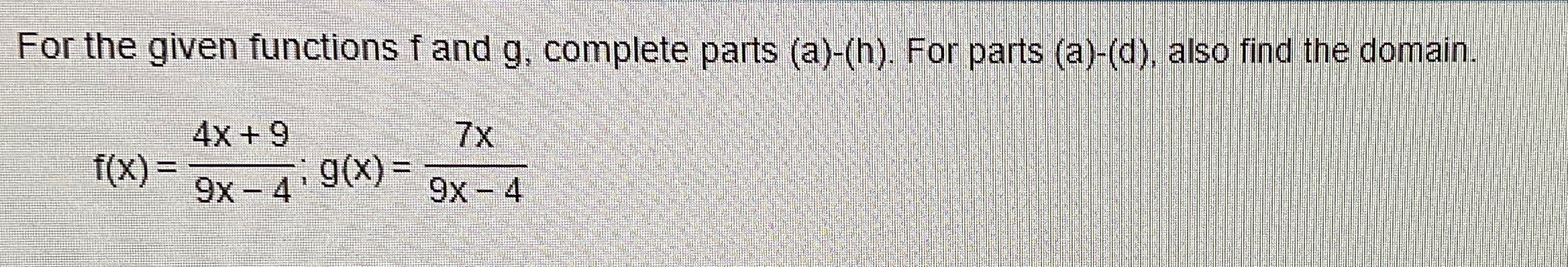 Solved For the given functions f ﻿and g, ﻿complete parts | Chegg.com