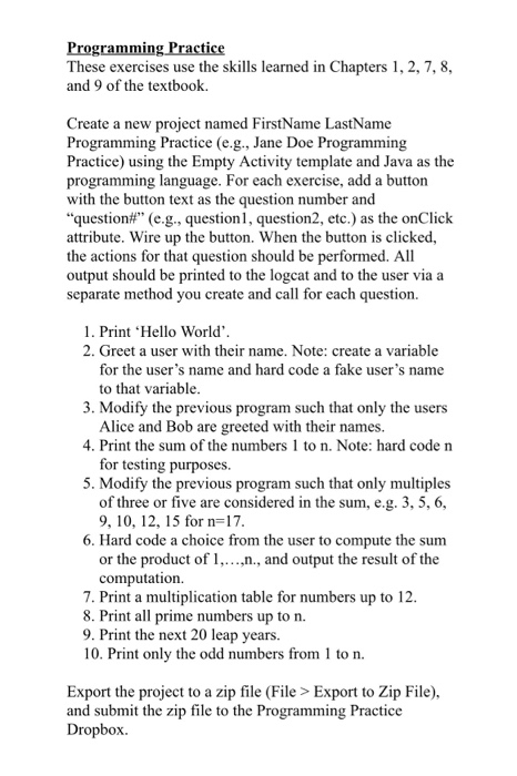 Solved Programming Practice These Exercises Use The Skills