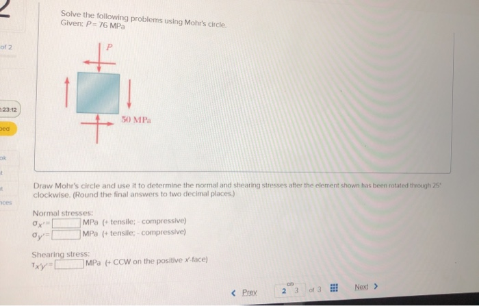 Solved 1 Solve the following problems using Mohr's circle. | Chegg.com