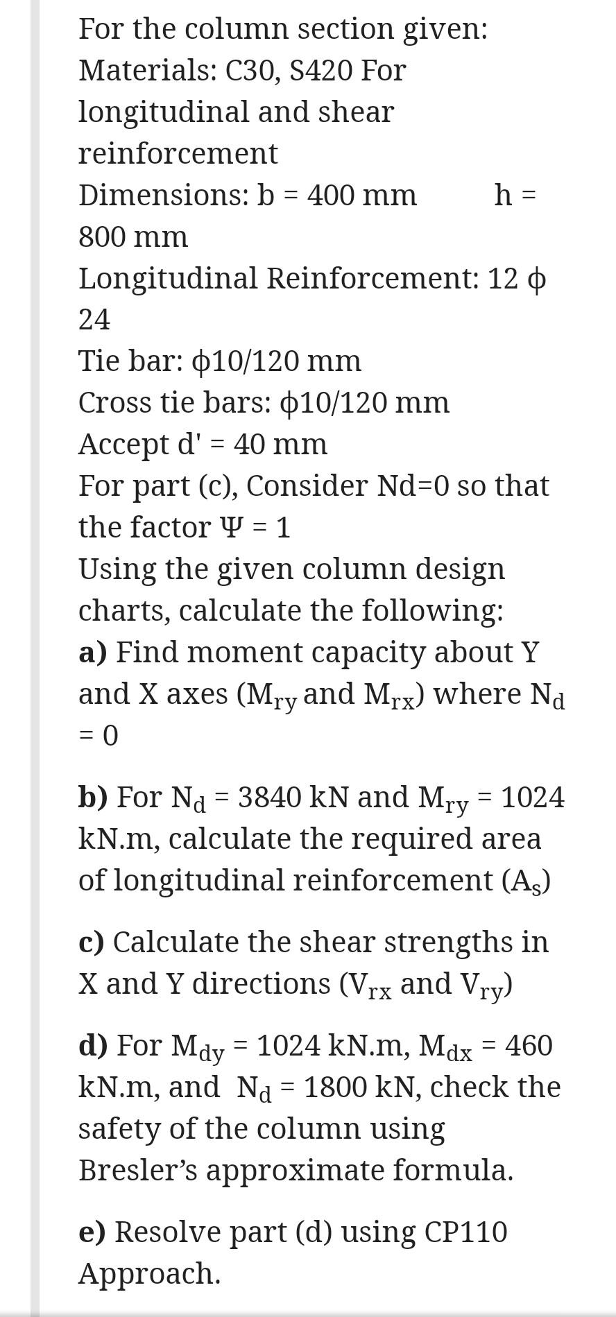 Solved For the column section given: Materials: C30, S420 | Chegg.com
