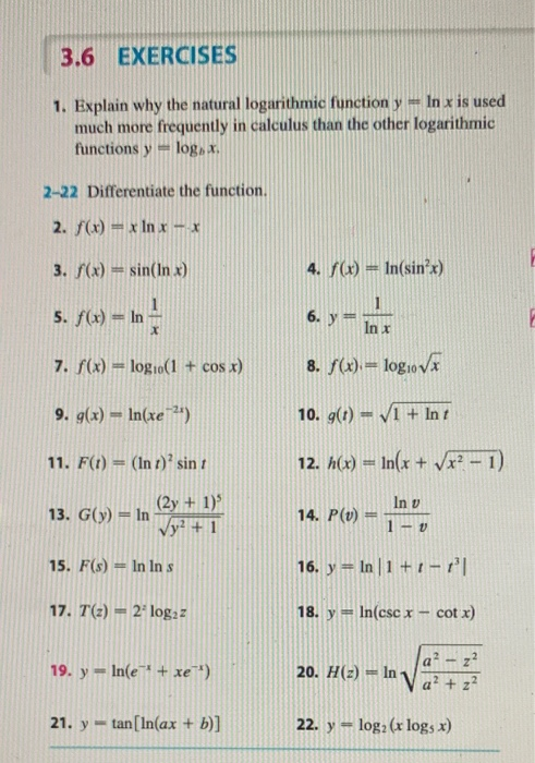 Solved 3.6 EXERCISES 1. Explain why the natural logarithmic | Chegg.com