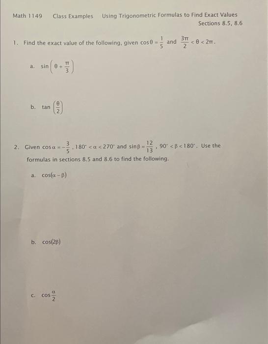 Solved Math 1149 Class Examples Using Trigonometric Formulas | Chegg.com