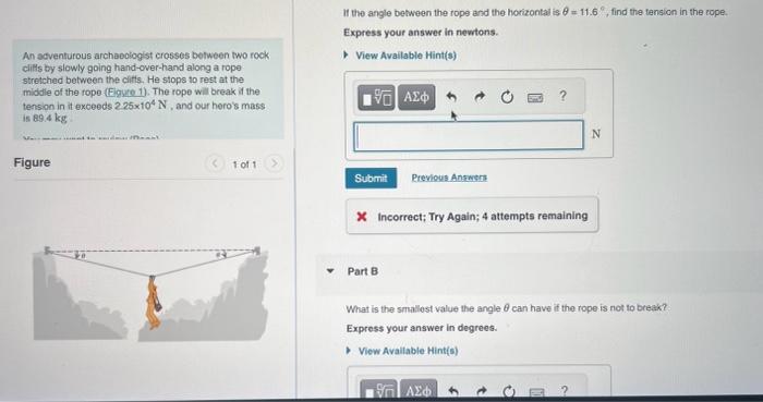 Solved If the angle between the rope and the horizontal is | Chegg.com