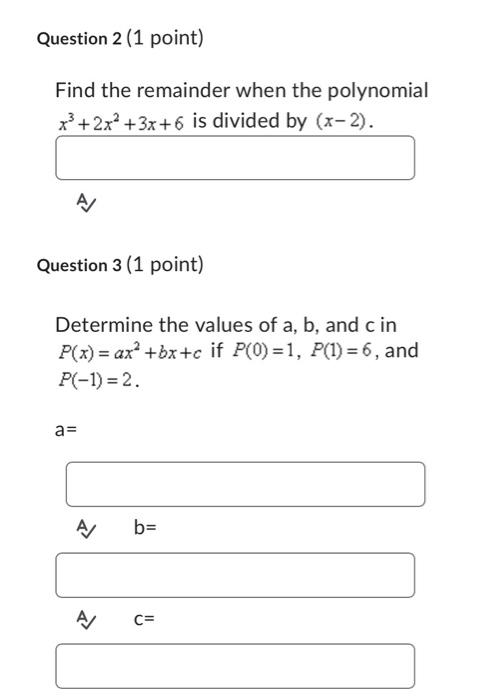 Solved The polynomial 3x3−x2+2x+4 is divided by (x+4). The | Chegg.com