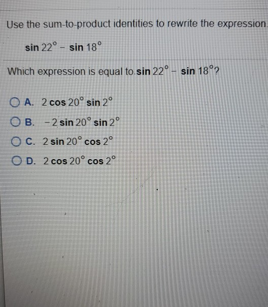 Solved Use the sum-to-product identities to rewrite the | Chegg.com