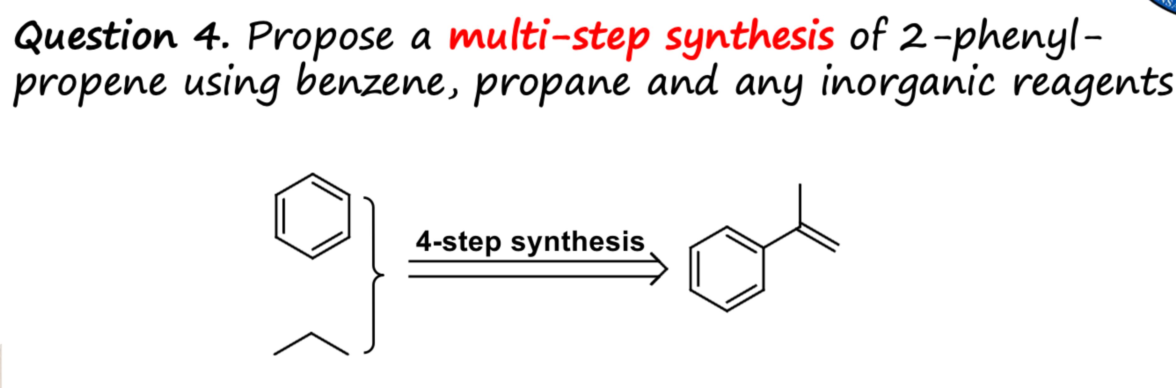 Solved Question 4. ﻿Propose a multi-step synthesis of | Chegg.com