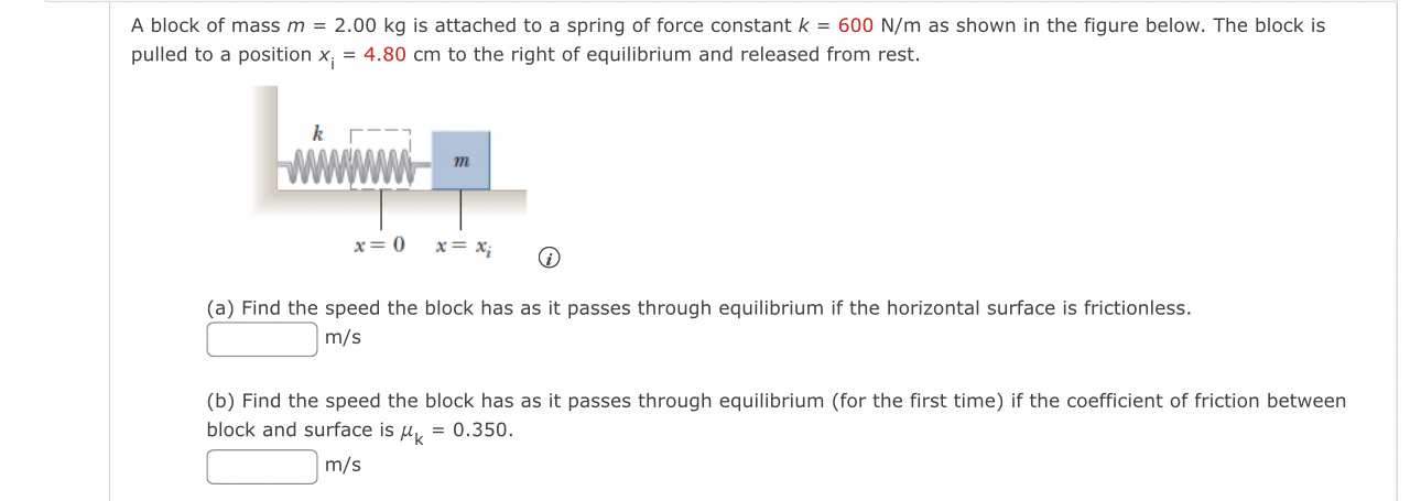 Solved A block of mass m=2.00kg ﻿is attached to a spring of | Chegg.com