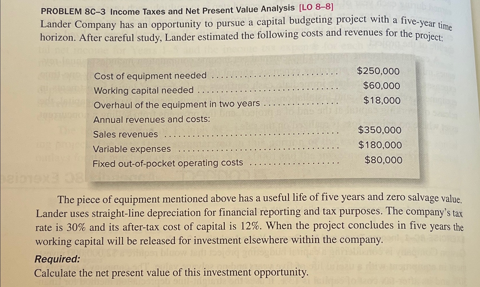 Solved PROBLEM 8C-3 ﻿Income Taxes and Net Present Value | Chegg.com