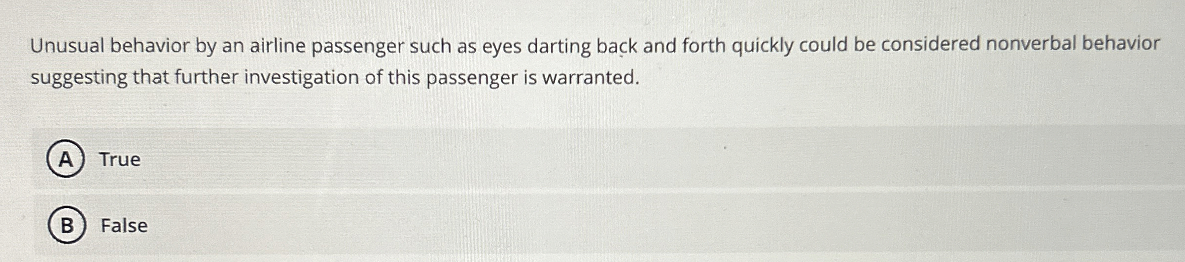 Solved Unusual behavior by an airline passenger such as eyes | Chegg.com
