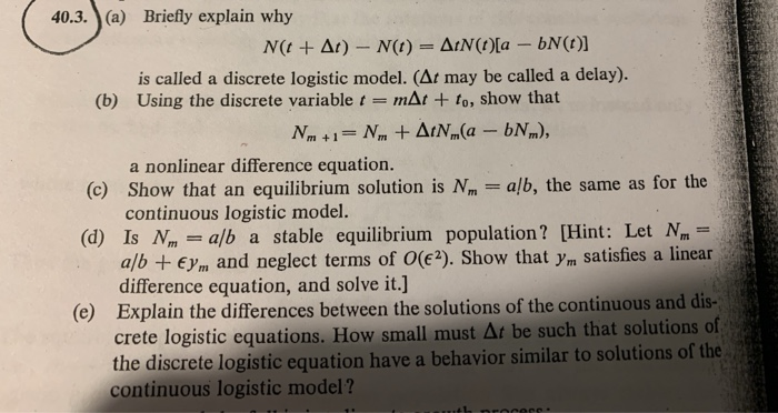 Solved 40.3. a) Briefly explain why N(1 + At) - N(t) = | Chegg.com Solved 40.3. a) Briefly explain why N(1 + At) - N(t) = | Chegg.com