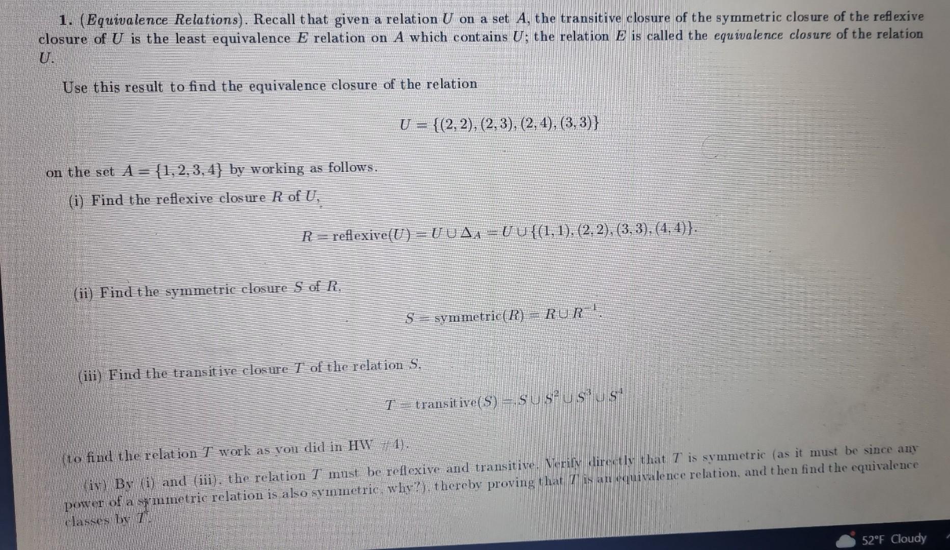 Solved 1. (Equivalence Relations). Recall that given a | Chegg.com