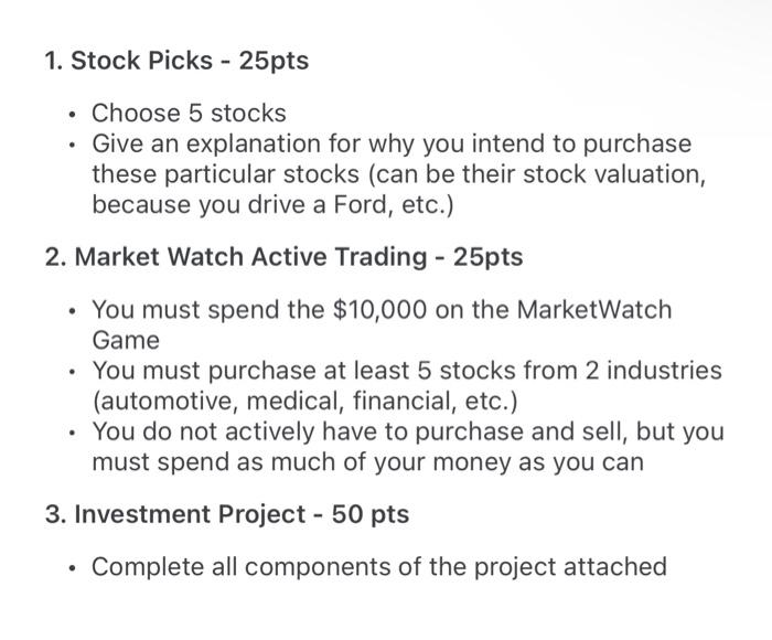 Solved 1. Stock Picks - 25pts Choose 5 stocks Give an | Chegg.com