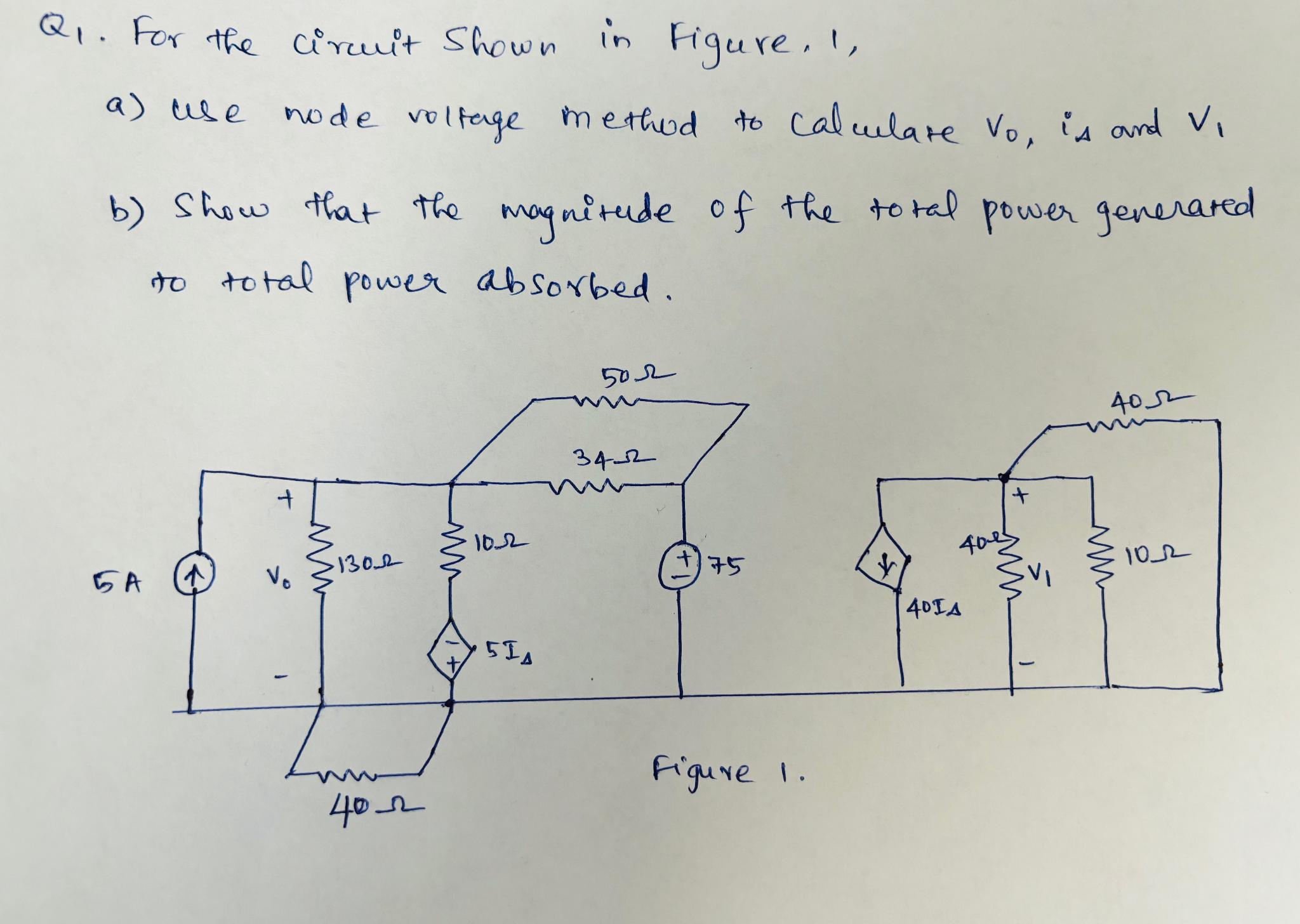 Q1. ﻿For the circuit Shown in Figure, 1,a) ﻿use node | Chegg.com