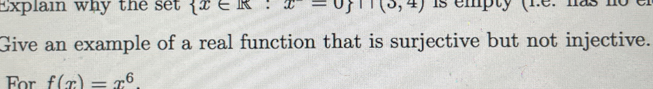Solved Give an example of a real function that is surjective | Chegg.com